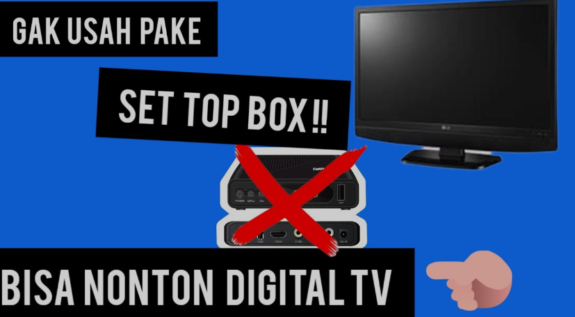 6 Cara Setting TV Digital Tanpa Set Top Box: Panduan Lengkap – Pasundan ...