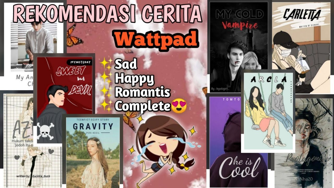 Rekomendasi 5 Cerita Wattpad Terbaik 2023 Yang Wajib Kamu Baca ...