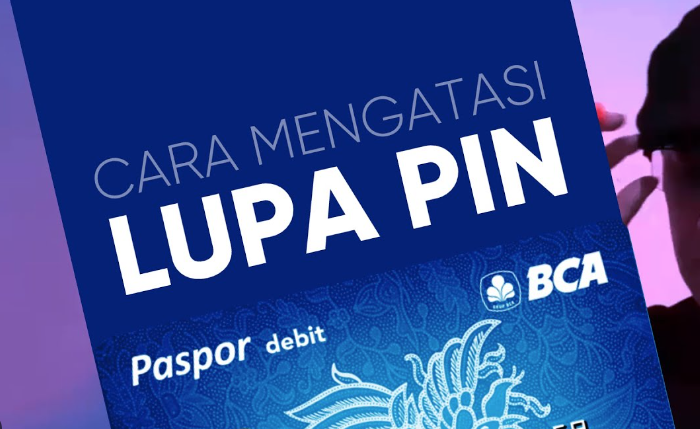 Lupa PIN ATM BCA 3 Kali? Simpel Begini Cara Mengatasinya! – Pasundan ...