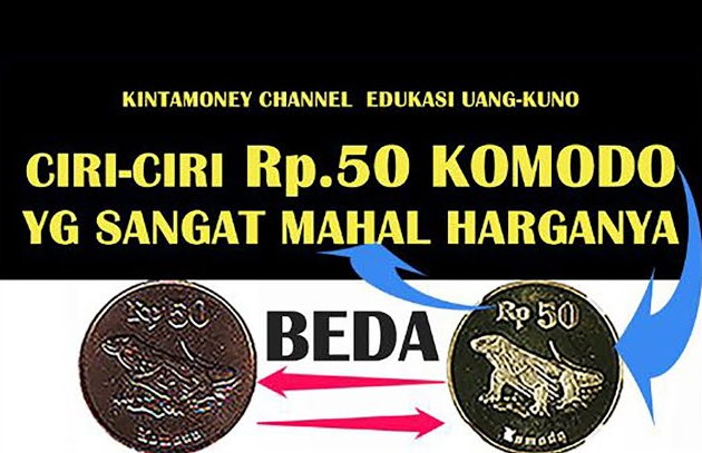 Ciri-Ciri Uang Logam Rp 50 Gambar Komodo yang Sangat Mahal Harganya ...