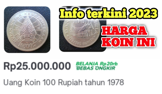 Harga Tinggi Uang Kuno 100 Rupiah Tahun 1978: Antara Fenomena dan Fakta? – Pasundan Ekspres