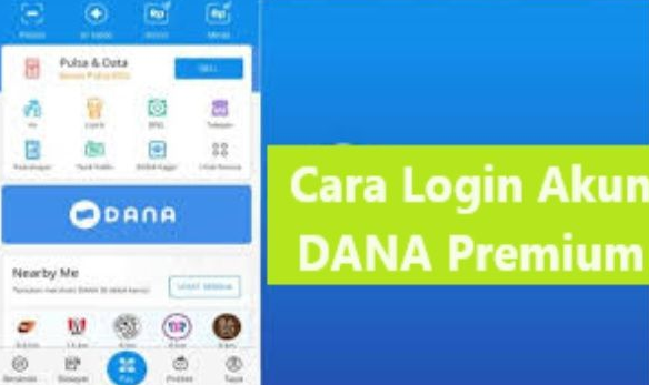 Panduan Lengkap Cara Login Akun Dana Premium – Pasundan Ekspres