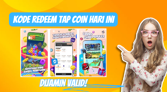 Kode Redeem Tap Coin Hari Ini, Dijamin Valid! – Pasundan Ekspres