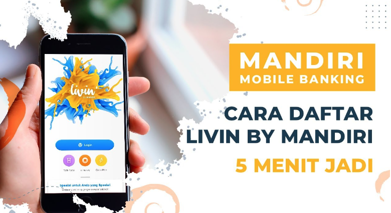 Cara Daftar Livin’ by Mandiri Lewat HP Terbaru 2023, Cek di Sini! – Pasundan Ekspres