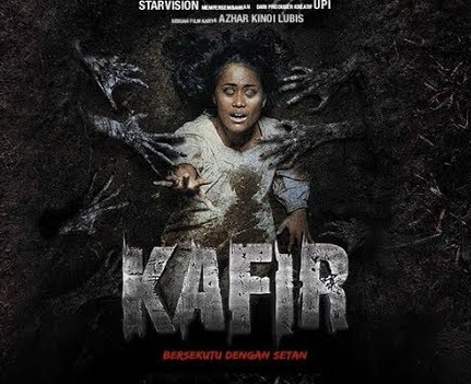 Sinopsis Film Kafir: Bersekutu dengan Setan (2018) yang Akan Tayang di ...