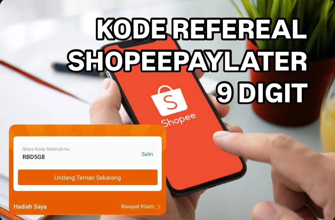 Cara Mendapatkan Kode Referral Shopee PayLater 9 Digit dan Klaim Bonus Saldo Tunai – Pasundan ...